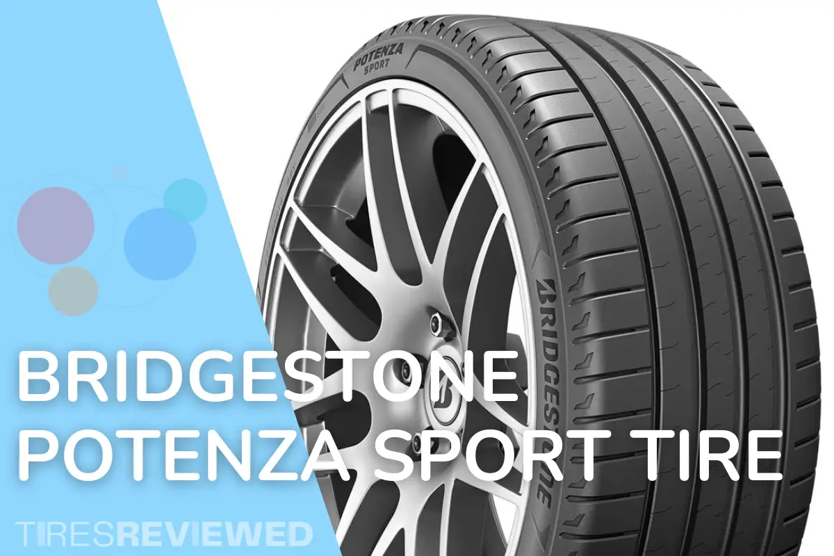 Bridgestone Potenza Sport Tire Review Tires Reviewed